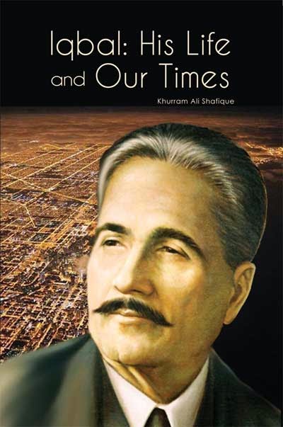 The Republic of Rumi Blog: New Biography of Iqbal