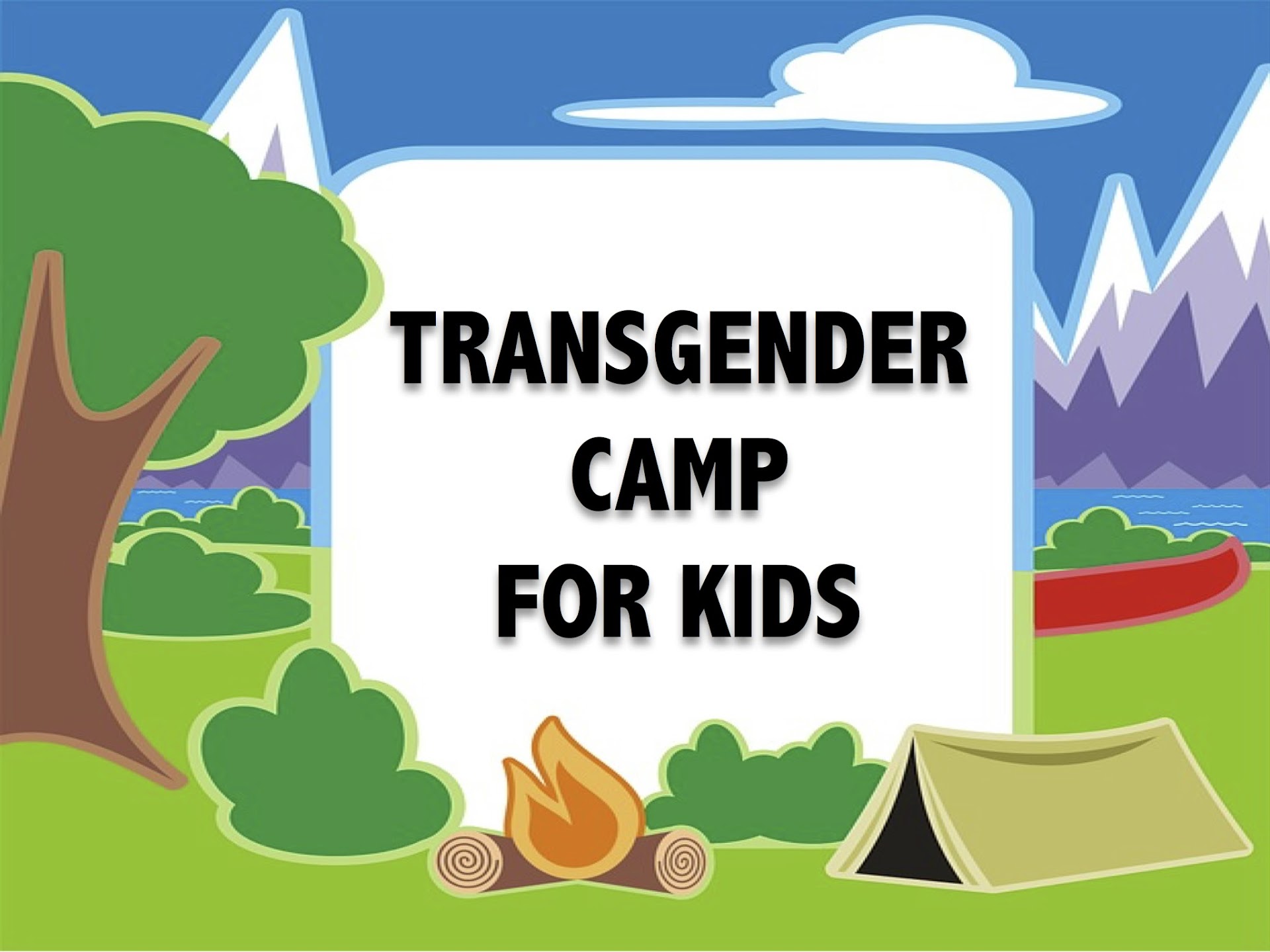 Transgender Camp for Kids ~ RELEVANT CHILDREN'S MINISTRY