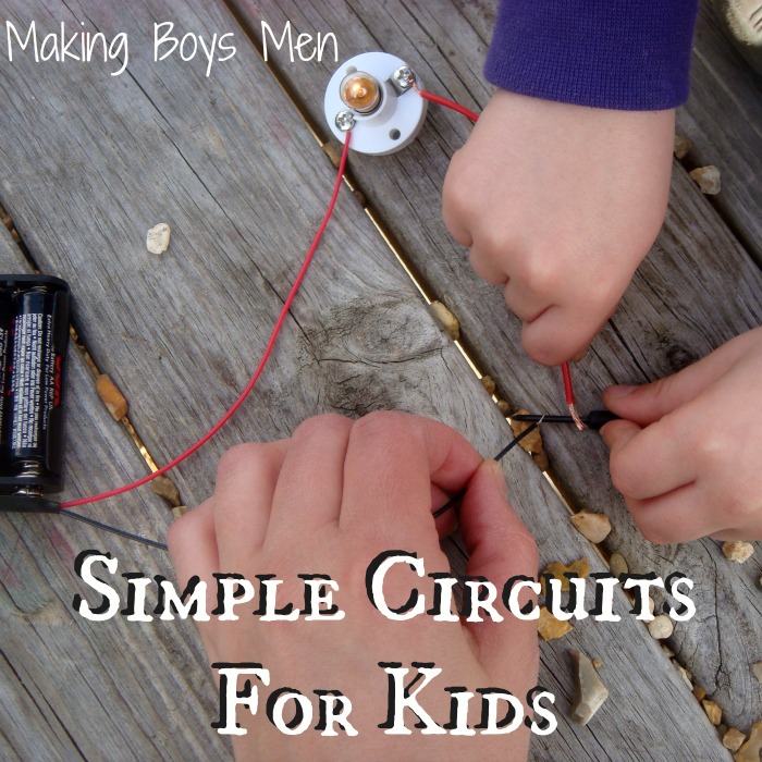 Making Boys Men: Simple Circuits for Kids