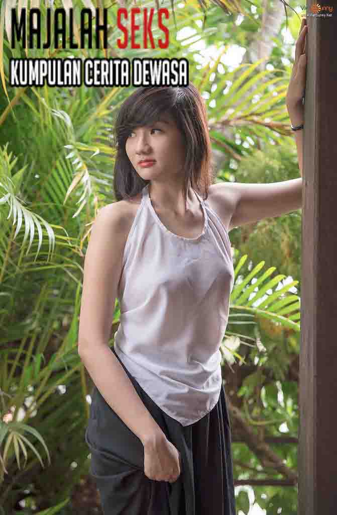 Cerita Seks Selingkuh dan Bercinta Dengan Adik Iparku - Kumpulan Cerita Sex Dewasa Ngentot Terbaru