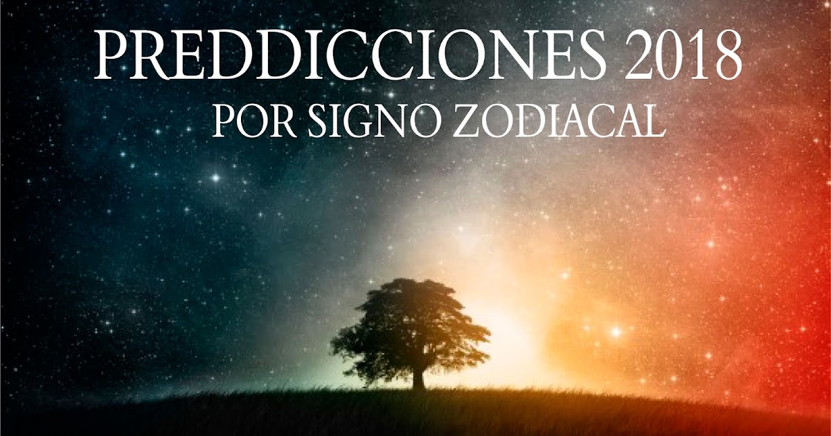 PREDICCIONES POR SIGNO ZODIACAL - MAKU REVISTA