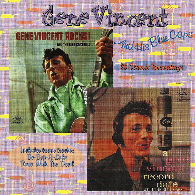 ENTRE MUSICA: GENE VINCENT - Rocks & The Bluecaps Roll - A Gene Vincent ...