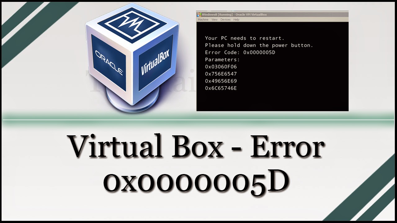 Tutoriais And News Virtual Box Error 0x0000005d Como Resolver