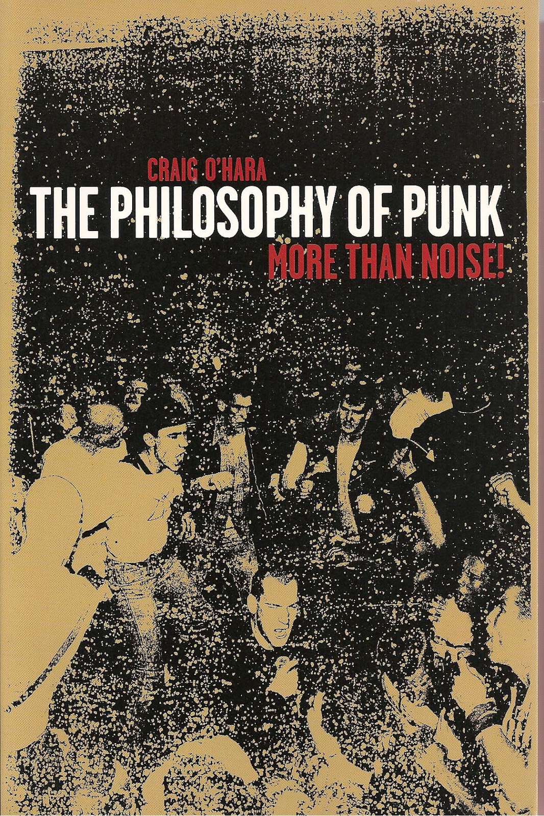 The Final Mayhem: The Philosophy Of Punk (More Than Noise!)