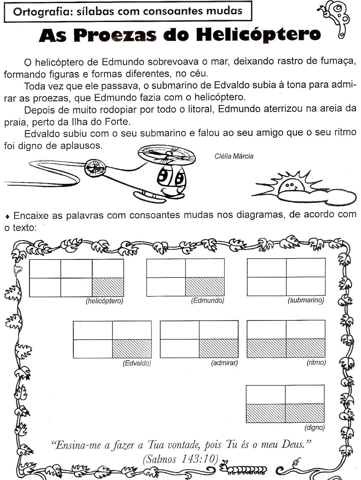 BorboLETRAScriativas: LETRAS MUDAS-ORTOGRAFIA