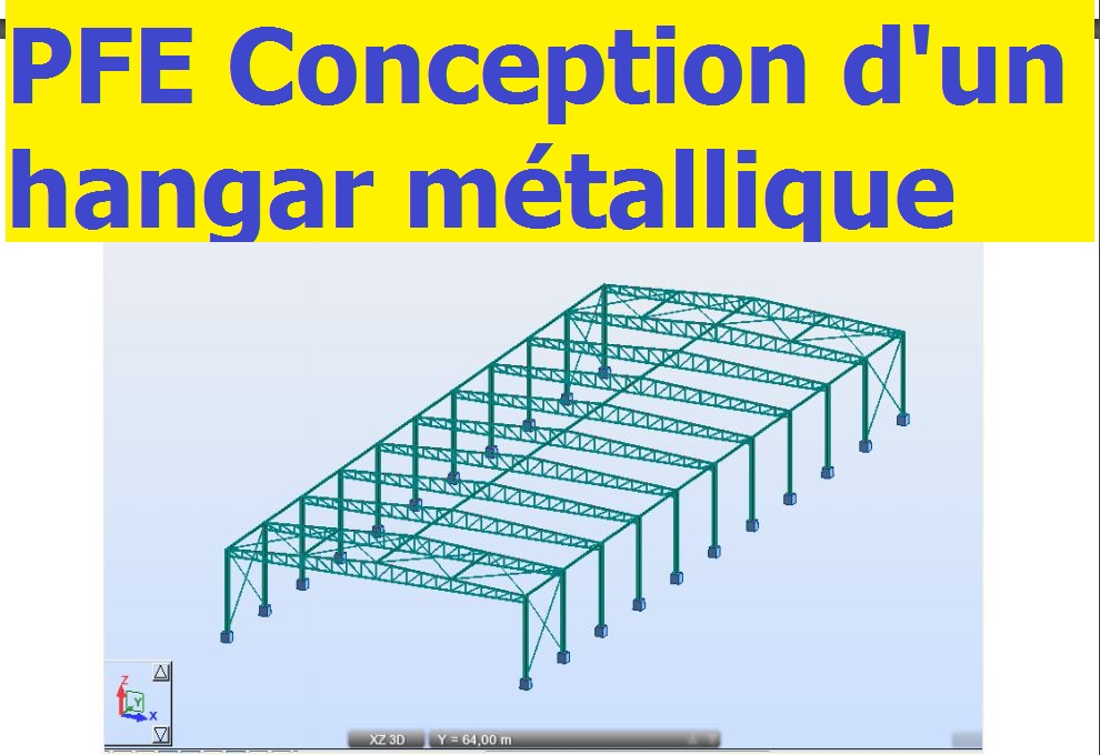 PFE Conception et dimensionnement d'un hangar métallique