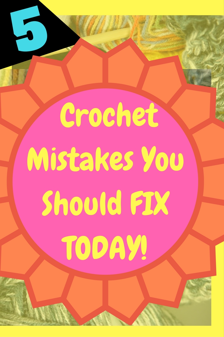 5 CROCHET Mistakes That Ruin Your Yarn Game (And How to FIX Them for Good!)