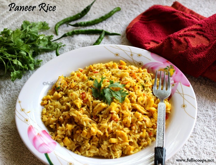 Masala Paneer Rice ~ Full Scoops - A food blog with easy,simple & tasty ...