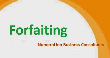 Forfaiting: Forfaiting Work Flow and Main Characteristic of That