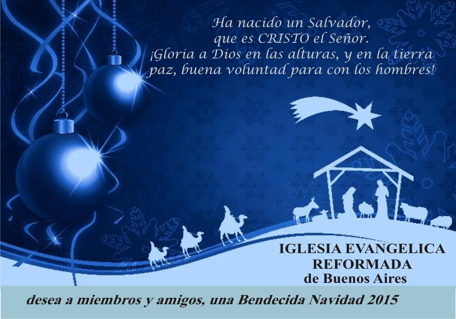 IERBA- Iglesia Evangélica Reformada de Buenos Aires: Bendecida Navidad 2015
