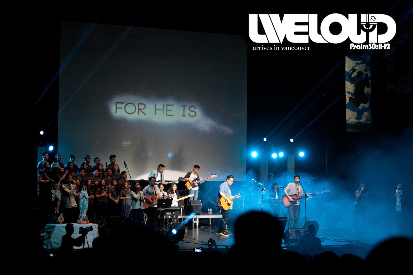 To God be the Glory: Liveloud Arrives in Vancouver