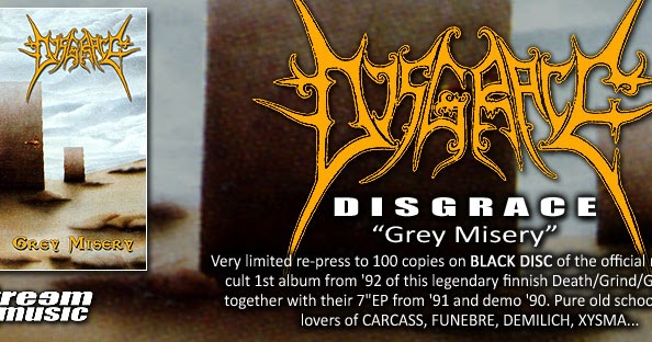 Apocalyptic Rites blog: DISGRACE "Grey Misery"
