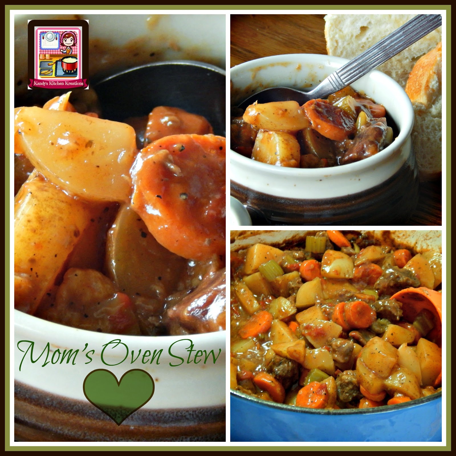Kandy's Kitchen Kreations: Mom's Oven Stew