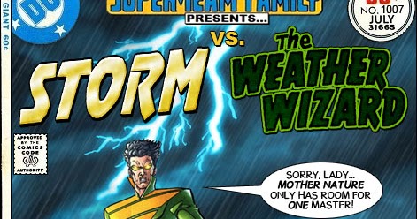 Super-Team Family: The Lost Issues!: Storm Vs. The Weather Wizard