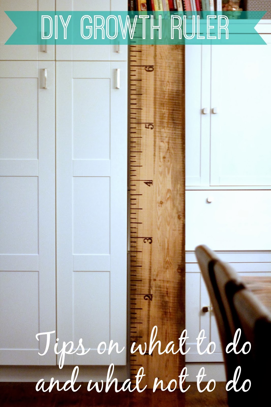 DIY Growth Ruler {Tips on what to do, and what not to do}