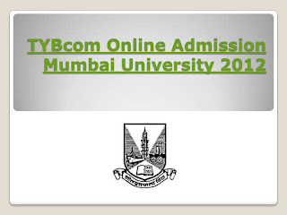 TYBcom Online Admission Mumbai University 2012