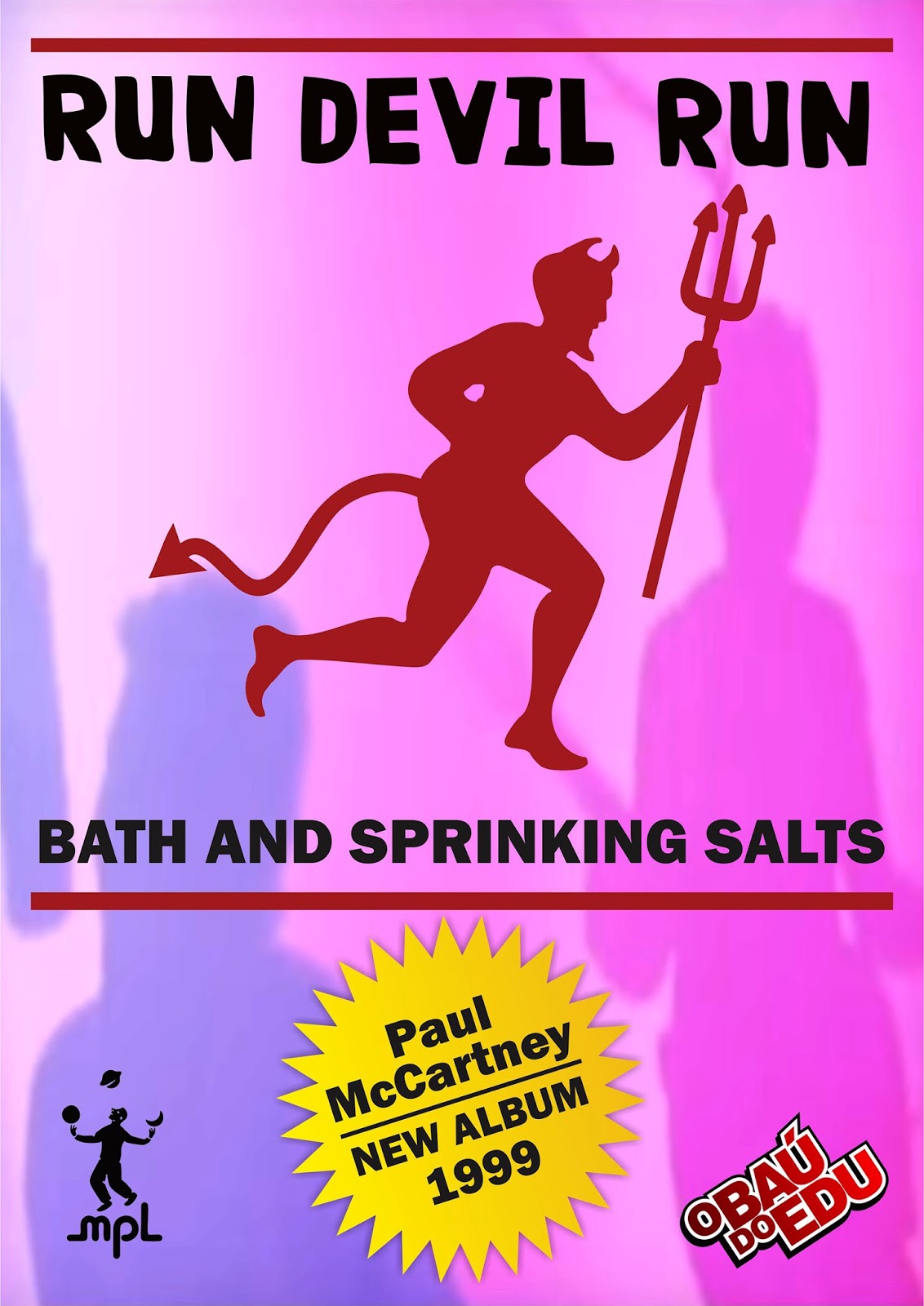 O Baú do Edu: PAUL McCARTNEY - RUN DEVIL RUN - SENSACIONAL!*****