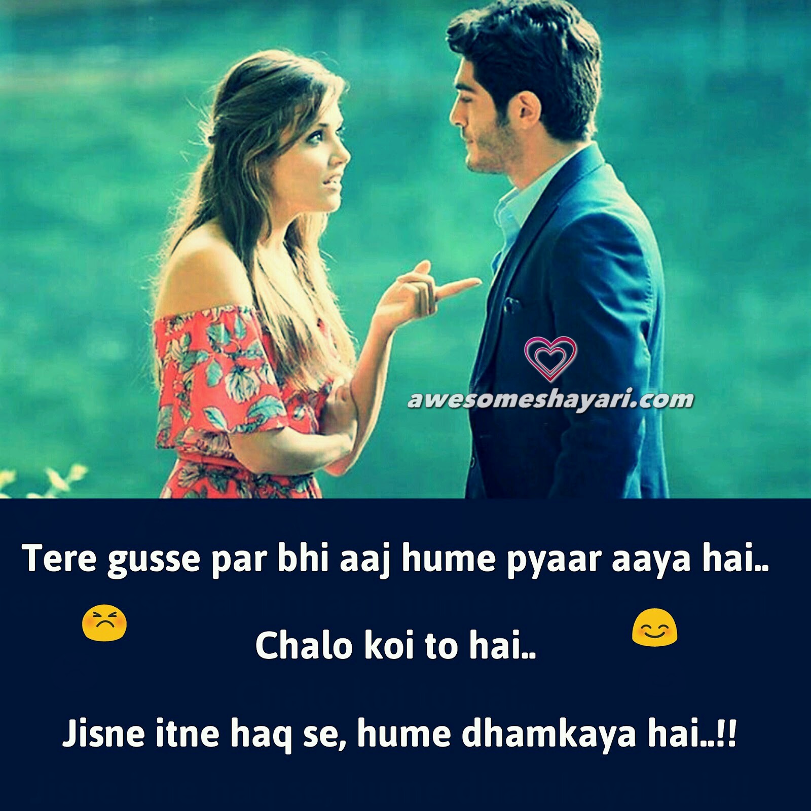Tere gusse par bhi pyaar aaya - Awesome shayari