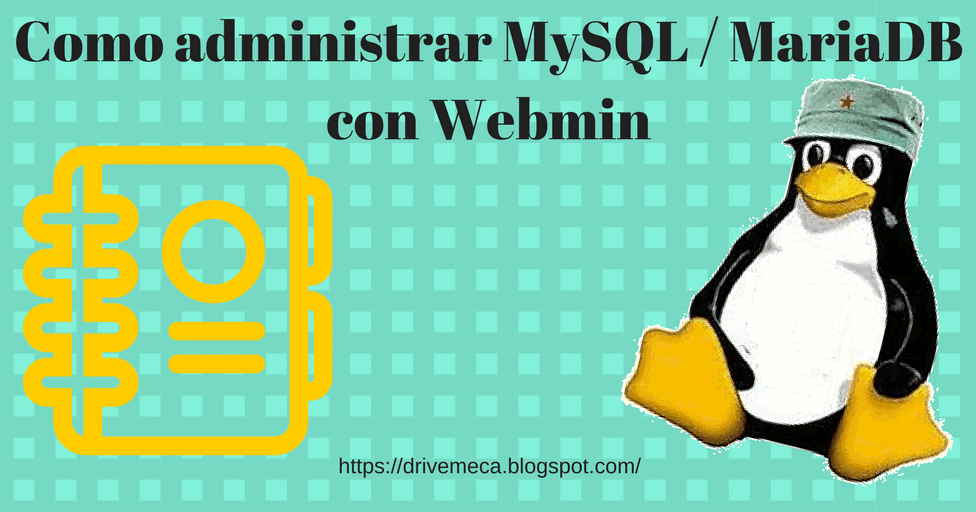 Como administrar MySQL con Webmin ~ videoJuegos y Open Source