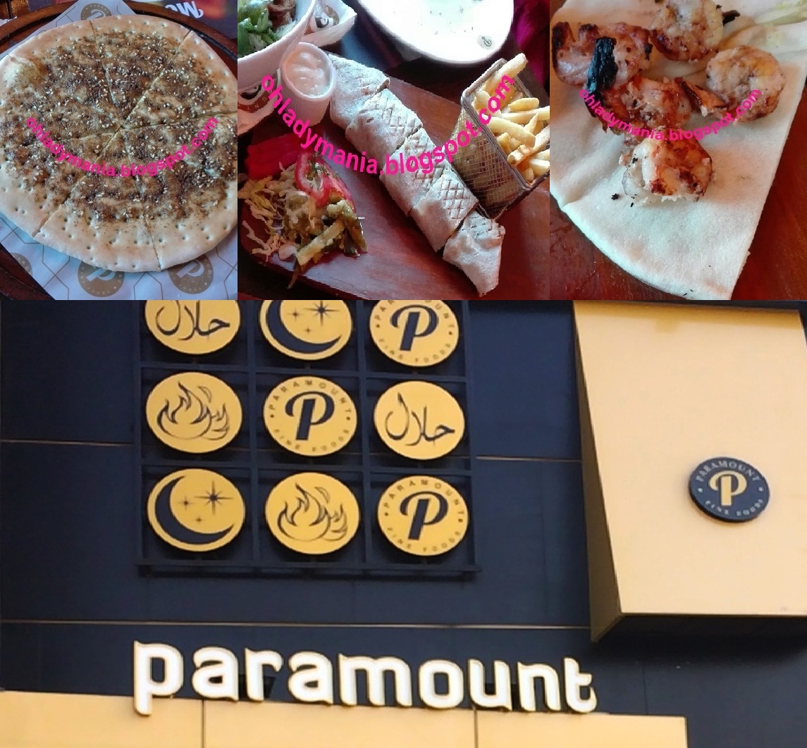 Oh, Lady Mania!: Review - Paramount Fine Foods Brings Lebanese Food To ...