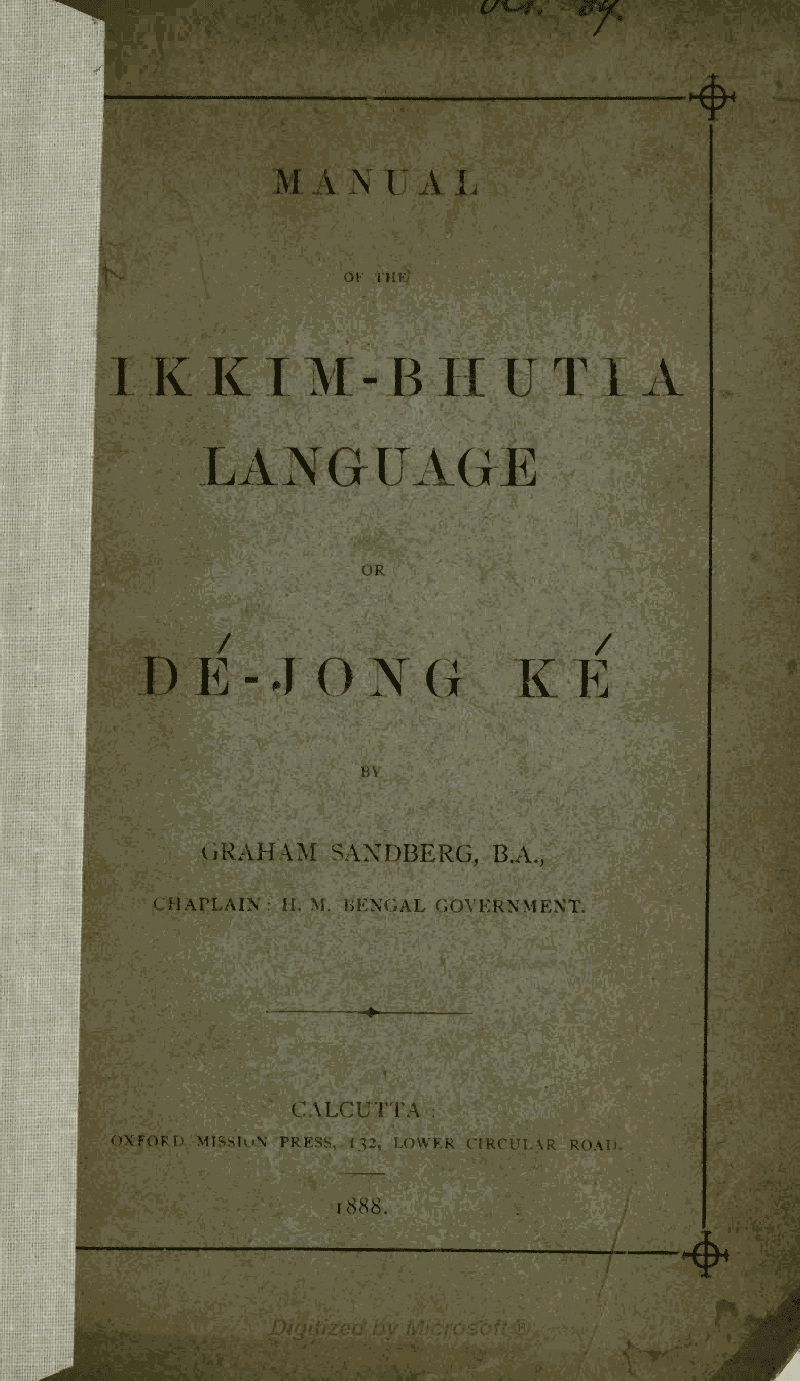 The British and Sikkim: Manual on the Sikkimese Bhutia Language