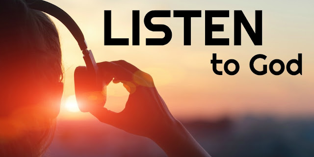 Listen to God
