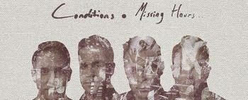 Conditions - Missing Hours (Album Artwork/Track List) - SOUND IN THE ...