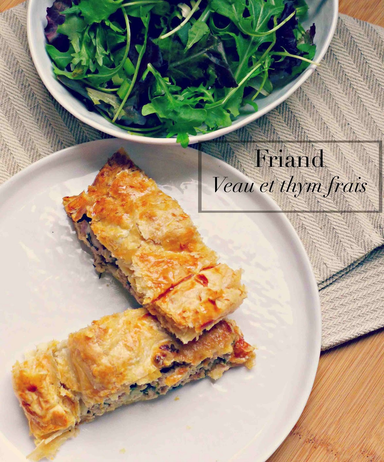 Vintage food : Friand au veau et au thym frais