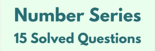 Number Series Practice Questions - 2 Sets - BankExamsToday