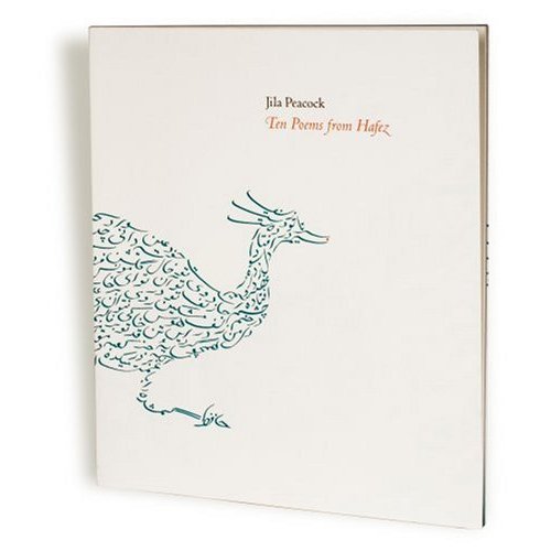 North Fife: Ten Poems of Hafez: Jila Peacock Scotland's International ...