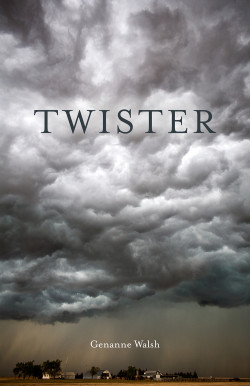 Beth Fish Reads: Check Out a Book: Twister by Genanne Walsh
