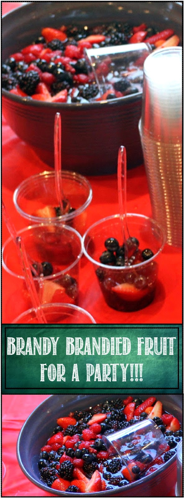 52 Ways to Cook: Brandy Brandied Fruit for a Party! - 52 Drinks for the ...