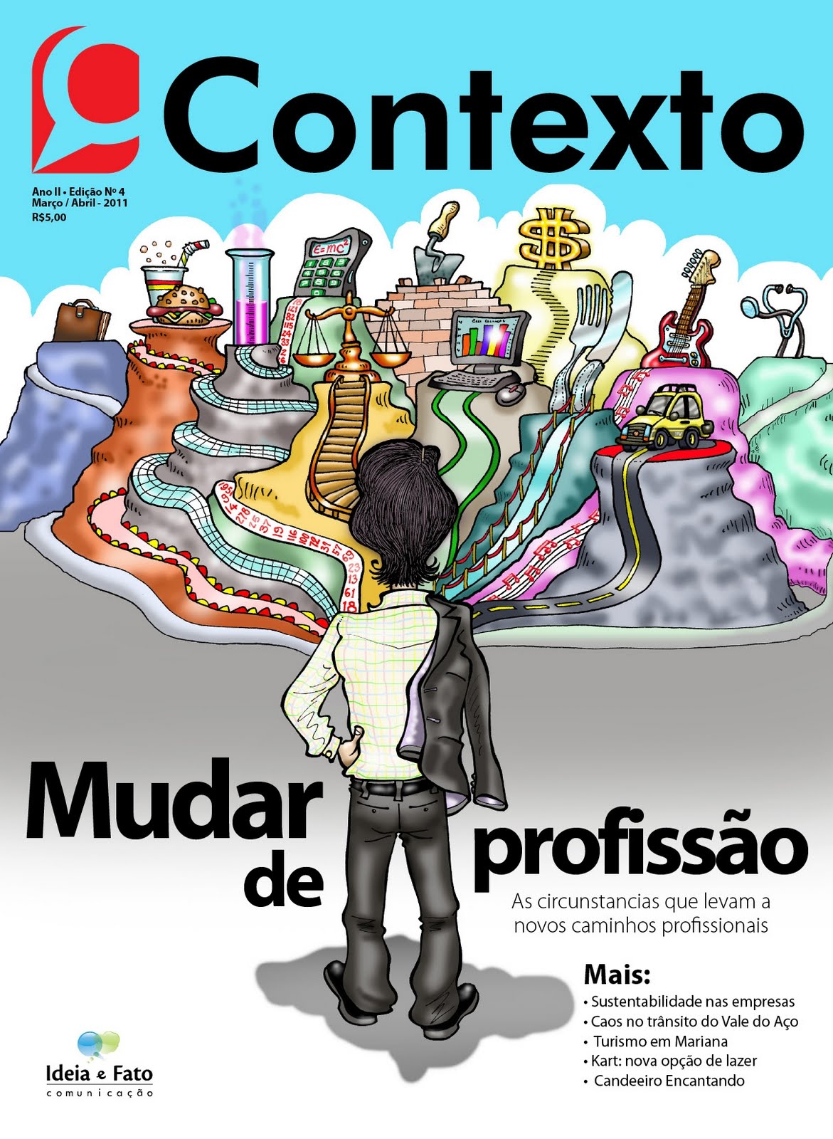 Jorge Inácio: Contexto