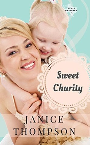 Books for Christian Girls: "Sweet Charity" by Janice Thompson