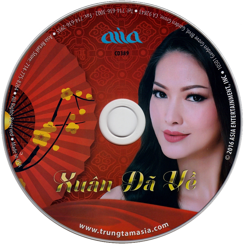 Asia CD 389 - VA - Xuân Đã Về ~ Cover Nhạc Việt