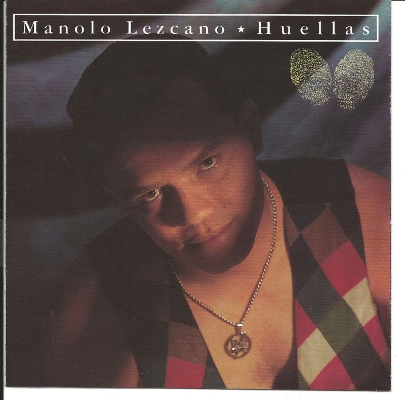 La Salsa Romantica de Sebas: Manolo lezcano - huellas 1994