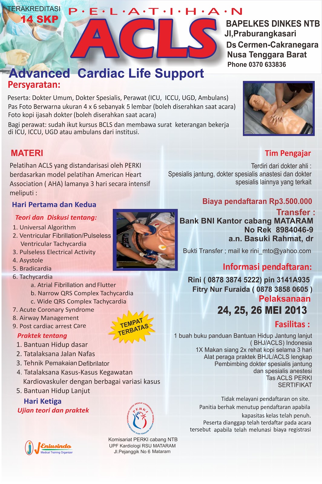 ACLS SOLO (PERKI): ACLS 2013