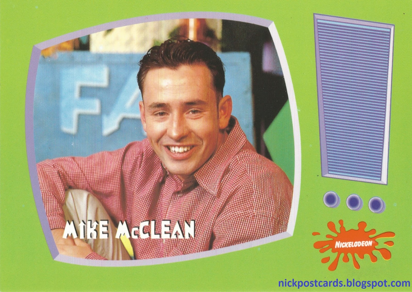 Postcards From Planet Nickelodeon: Mike McClean - 1997 - Nickelodeon UK Postcards From Planet Nickelodeon: Mike McClean - 1997 - Nickelodeon UK