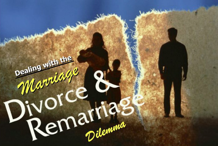 Divorce & Remarriage Dilemma