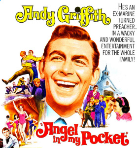 Movie Review: Andy Griffith in "Angel in My Pocket"