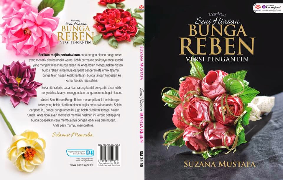 Suzana Mustafa: BUKU VARIASI SENI HIASAN BUNGA REBEN