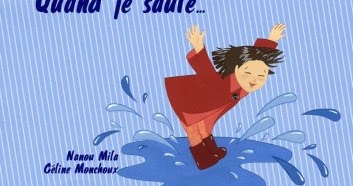 Céline Monchoux: QUAND JE SAUTE