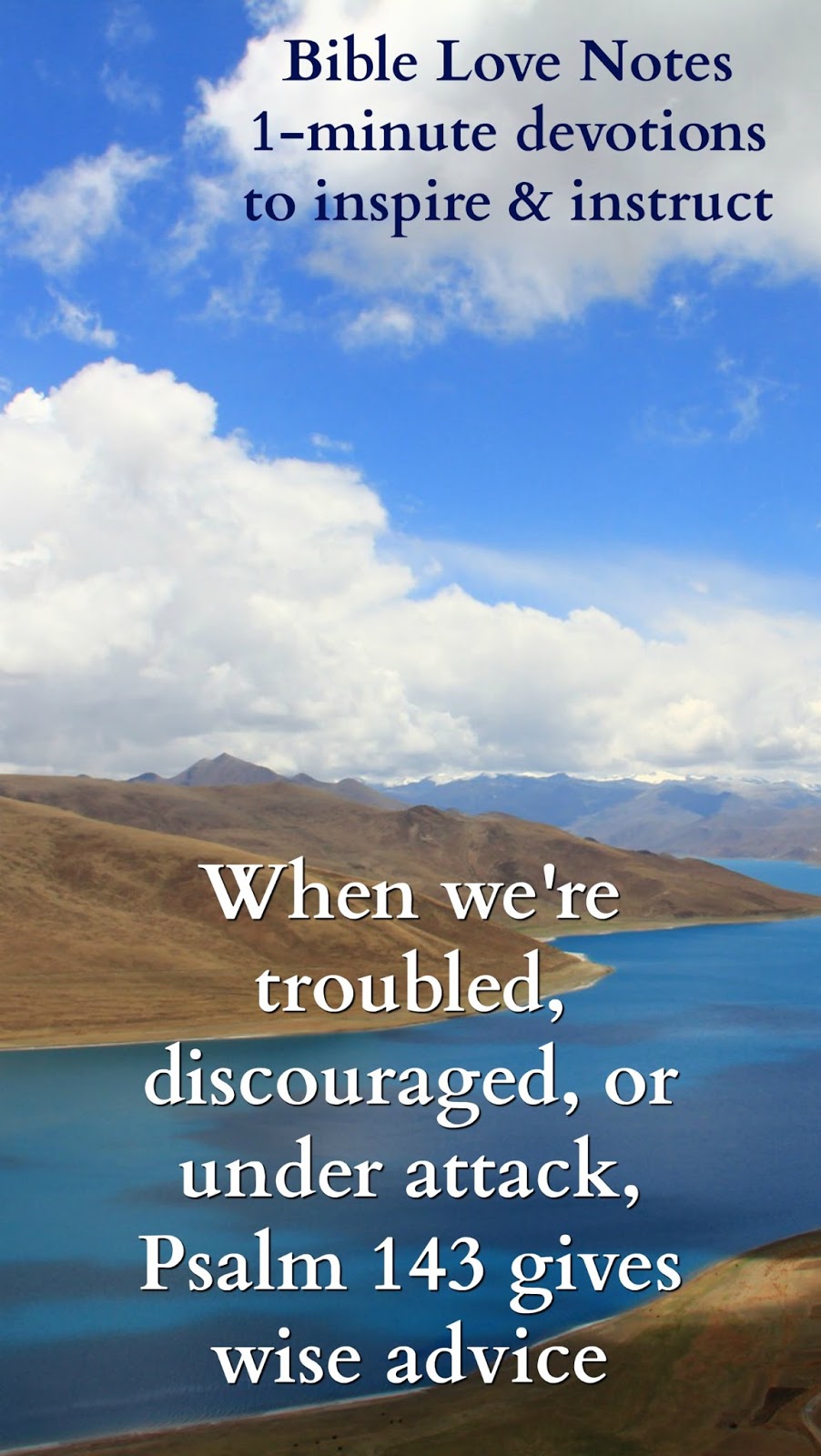 1-Minute Bible Love Notes: 6 Ways to Fight Our Enemies - Psalm 143