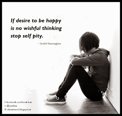 What is LiFe All About: Self Pity