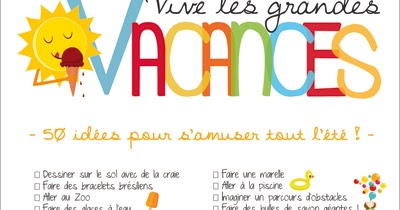Pratiquons le français: Bientôt les grandes vacances!