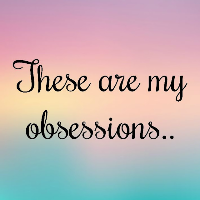 There Are My Obsessions: Fall 2017 - The Trish List