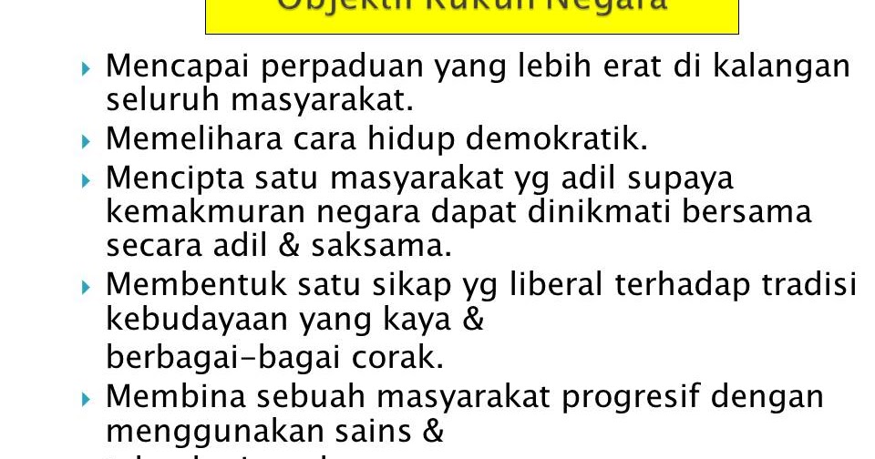 Rukun Negara Sebagai Ideologi: Matlamat dan objektif Rukun Negara