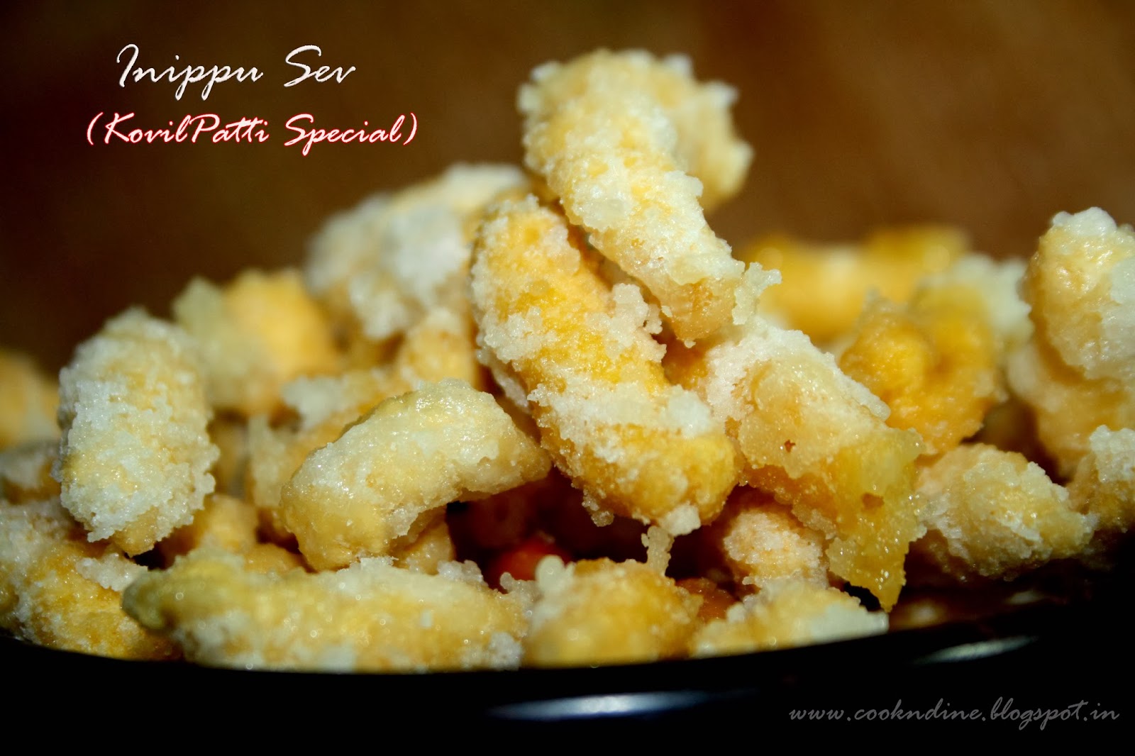 CooknDine....: Inippu Sev/Cheeni Sev/Sweet Sev...Kovilpatti Special...