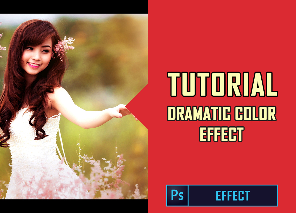 Cara Edit Foto Dramatic Color Effect [Tutorial Photoshop] | HEPENG Design