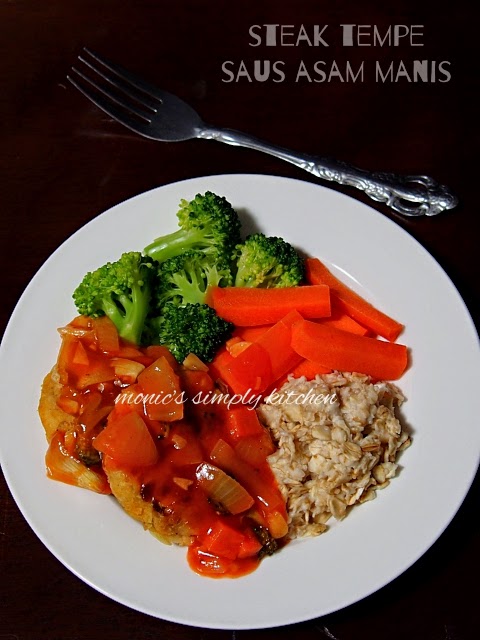 Steak Tempe Saus Asam Manis - Monic's Simply Kitchen